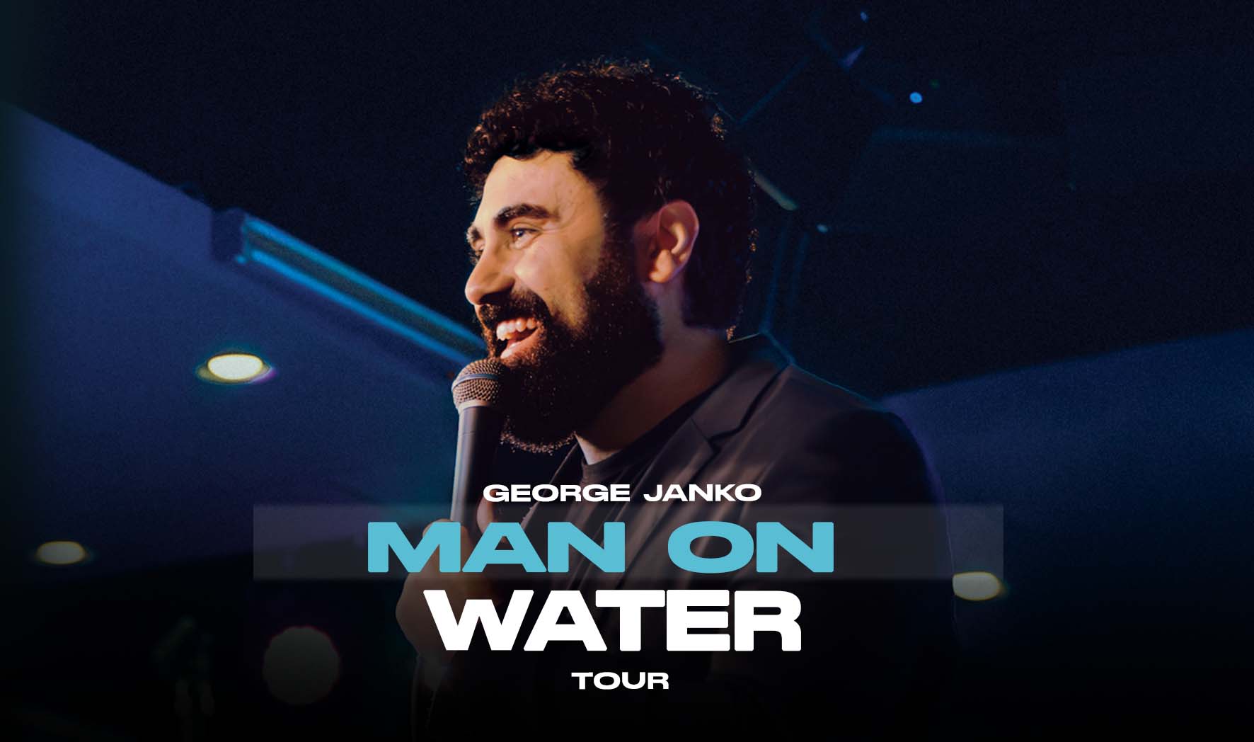 George Janko: MAN ON WATER Tour