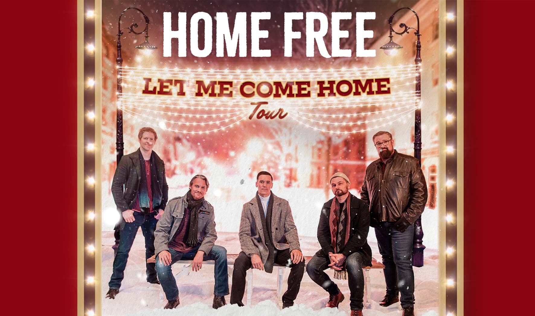 Home Free: Let Me Come Home Tour
