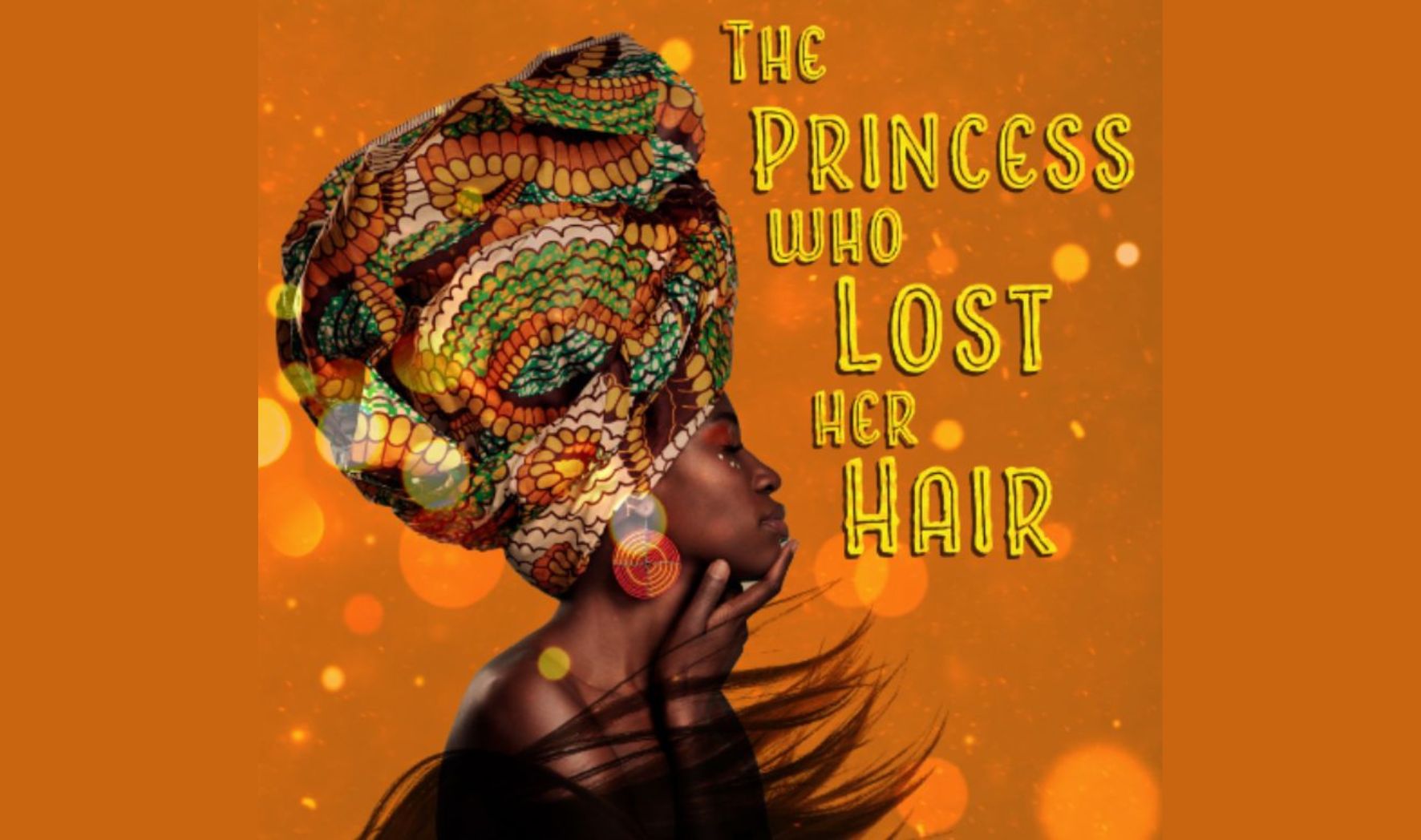 The Princess Who Lost Her Hair