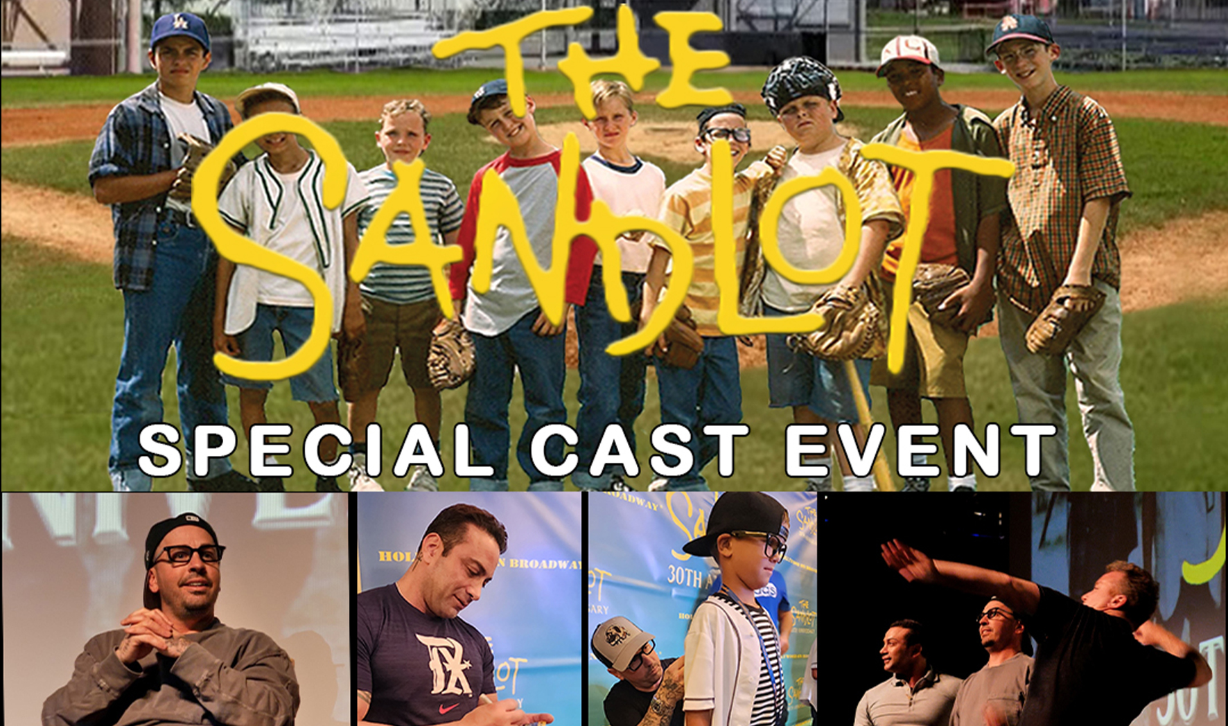 The Sandlot Special Event with The Cast